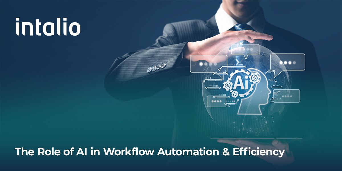 The Role of AI in Workflow Automation & Efficiency | Intalio